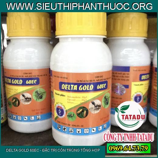 DELTA GOLD 60EC - THUỐC DIỆT CÔN TRÙNG TỔNG HỢP CHO CÂY TRỒNG - SIÊU ...
