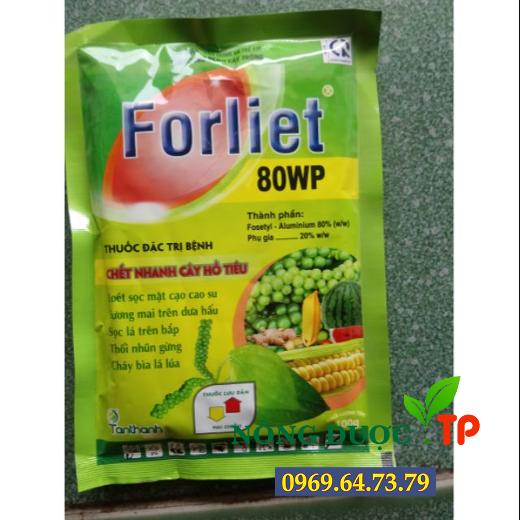 FORLIET 80WP - Đặc trị bệnh chết nhanh, loét sọc, sương mai, thối nhũn ...