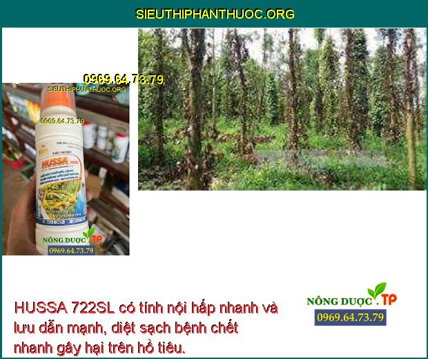 HUSSA 722SL- Đặc Trị Chết Cây- Sương Mai- Trừ Nấm Bệnh- Thán Thư ...