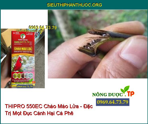 THIPRO 550EC Chào Mào Lửa- Đặc Trị Rệp Sáp- Mọt Đục Cành- Ruồi Vàng ...