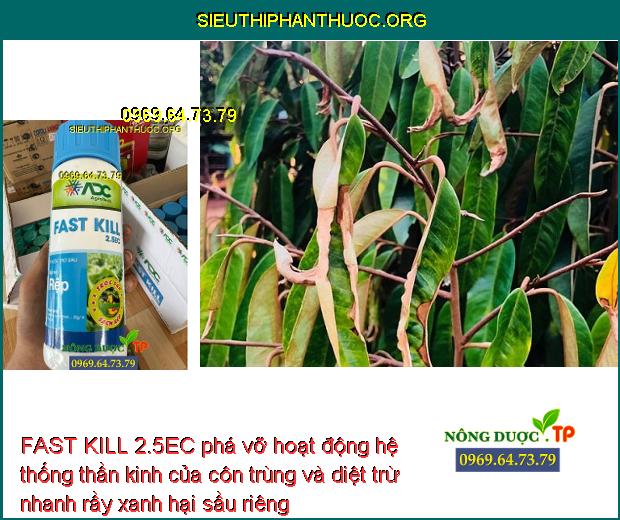 FAST KILL 2.5EC- Đặc Trị Rệp Sáp- Rệp Muội- Rầy Nâu- Sâu Cuốn Lá ...