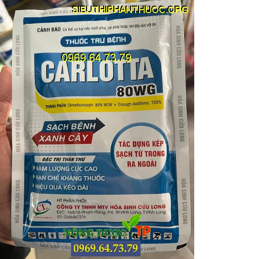 CARLOTTA 80WG- Đặc Trị Thán Thư- Mốc Sương- Đốm Phấn- Héo Xanh- Mốc ...