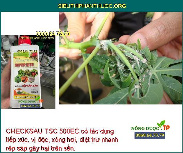 CHECKSAU TSC 500EC SUPER SITE- Đặc Trị Rệp Sáp- Sâu Xanh- Bọ Hà- Bọ Xít ...